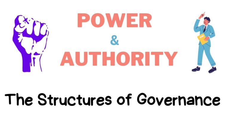 Power And Authority: The Structures Of Governance